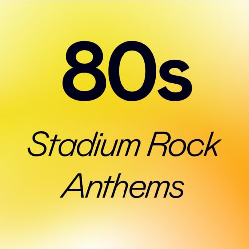 80s Stadium Rock Anthems - Latest Episodes - Listen Now on Greatest ...