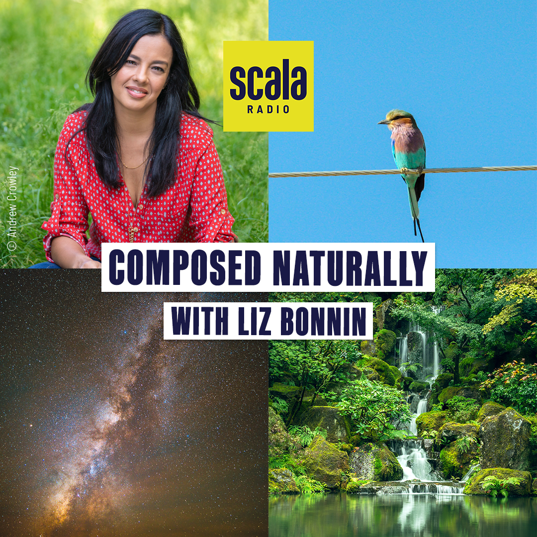 Magic Classical - Composed Naturally with Liz Bonnin