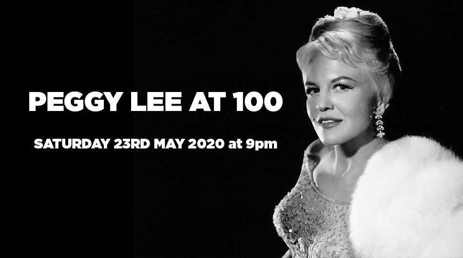 Peggy Lee at 100 - Latest Episodes - Listen Now on Jazz FM
