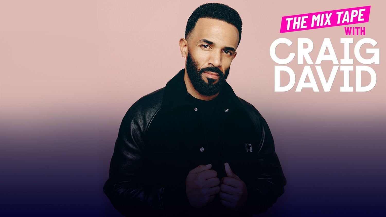 The Mix Tape With Craig David - Latest Episodes - Listen Now on Hits ...