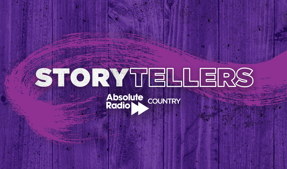 Storytellers - Latest Episodes - Listen Now on Absolute Radio Country