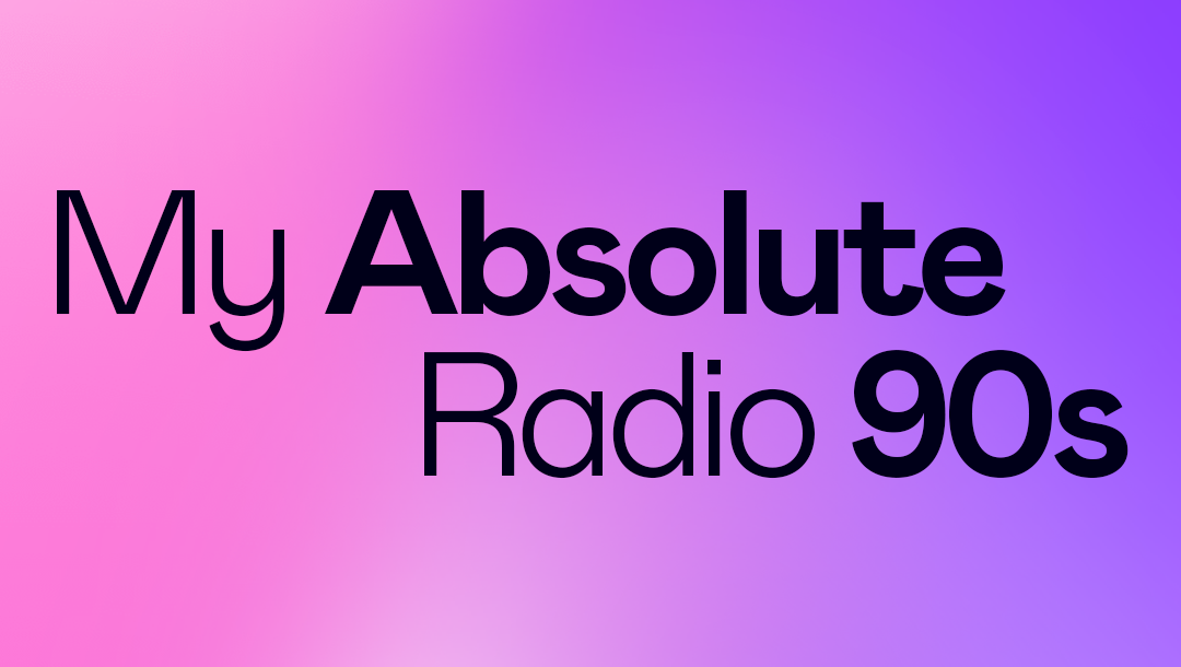 My Absolute Radio 90s - Latest Episodes - Listen Now on Absolute Radio 90s